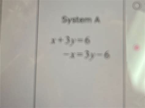 solved system ax 3y 6 x 3y 6