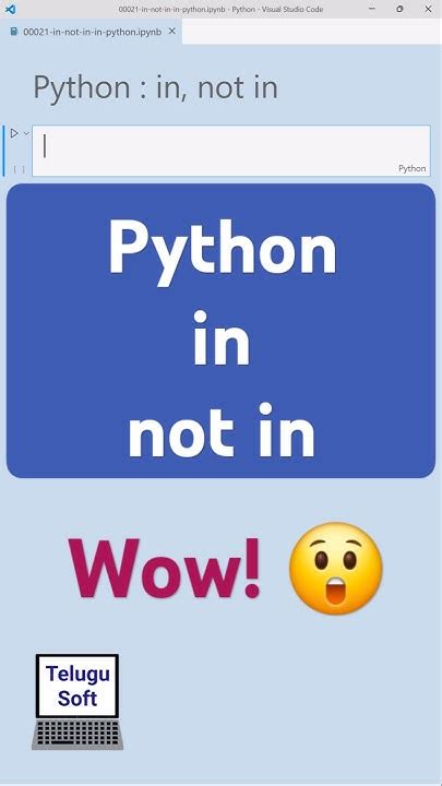 How To Use In Not In Python Telugu 🤔 Shorts Python Coding Telugu