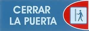 Cerrar La Puerta Cartel Letrero Adhesivo 18 X 6 Cms Placa Adhesiva SeÑal Amazon Es Hogar
