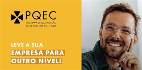 Evento Exclusivo Apresentação Do Programa De Qualificação Em Excelência Contínua Sistema Fenacon