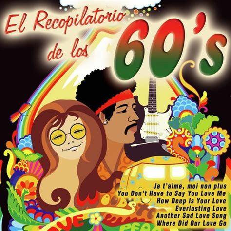 El Recopilatorio De Los 60s Songs Download Free Online Songs Jiosaavn