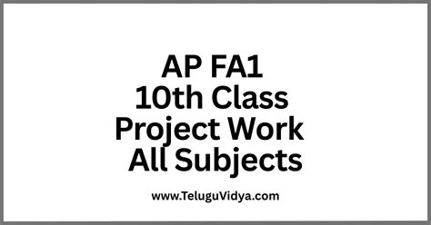 Ap Fa1 10th Class Project Work 2025 Download All Subjects Teluguvidya Ap And Tg Teachers