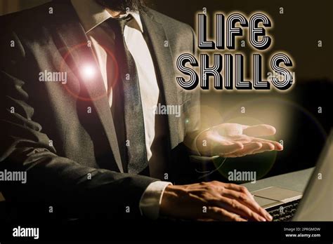 Inspiration Showing Sign Life Skills Word Written On That Is Necessary Or Desirable Full