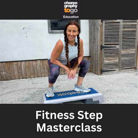 Fitness Step Masterclass Choreographytogo