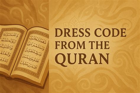 Dress Code From Quran Alone Masjid At Tajdeed