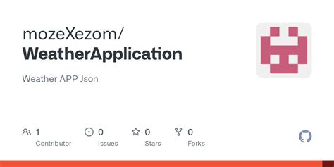 GitHub MozeXezom WeatherApplication Weather APP Json