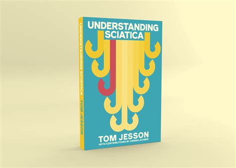 Understanding Sciatica Tom Jesson Books
