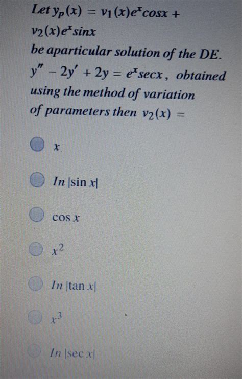 solved let yp x vi x e cosx v2 x e sinx be aparticular