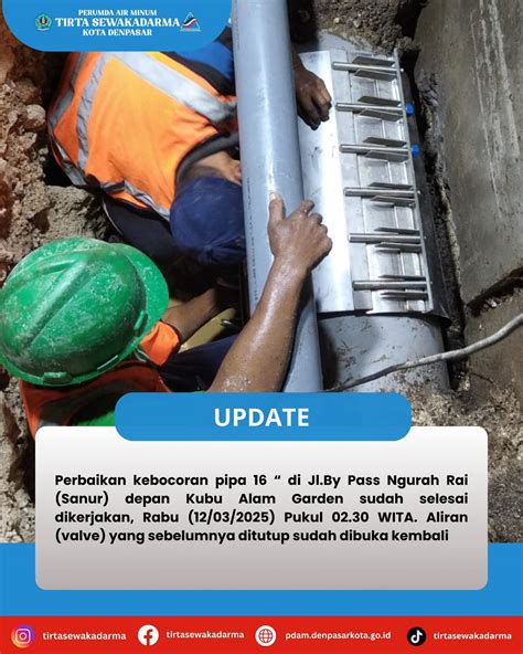 Pekerjaan Perbaikan Kebocoran Pipa 16 Di Jl Bypass Ngurah Rai Sanur Depan Kubu Alam Garden