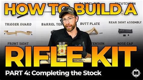 How To Build A Muzzleloader Kit Part 4 Muzzle