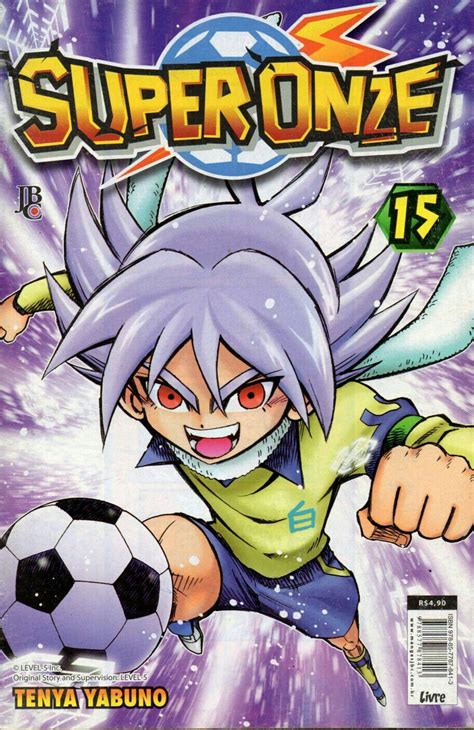 Super Onzeinazuma Eleven Mangá 15 Super Onze Todos Os Desenhos