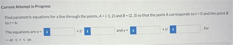 Solved Current Attempt in ProgressFind parametric equations | Chegg.com