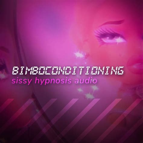 Bimboconditioning Hypnocypher Sissy Hypno Videos