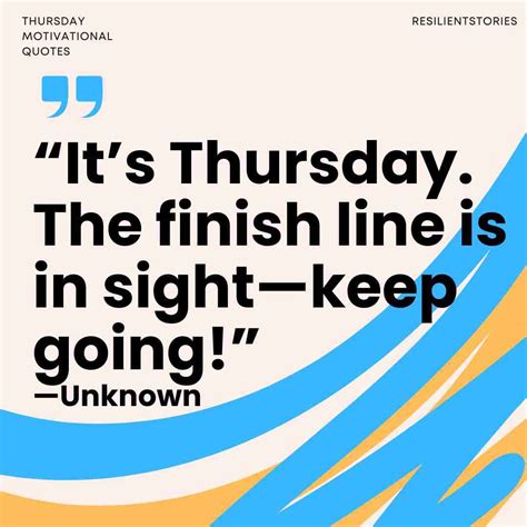 Thursday Motivational Quotes To Power Through Your End Of Week