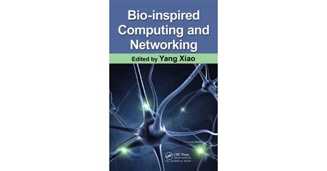 Bio Inspired Computing And Networking Book