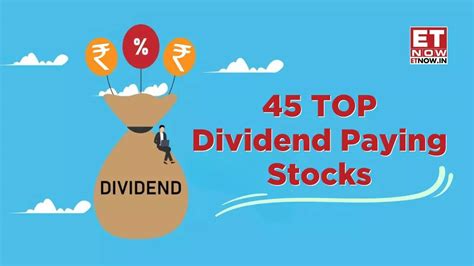 Top 45 Dividend Yield Stocks Largecap Midcap Smallcap Markets