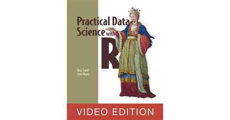 Practical Data Science With R Video Edition Video