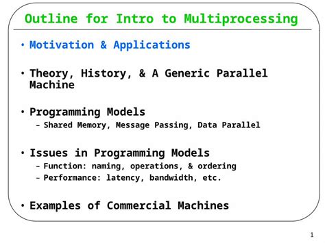 Ppt 1 Outline For Intro To Multiprocessing Motivation And Applications