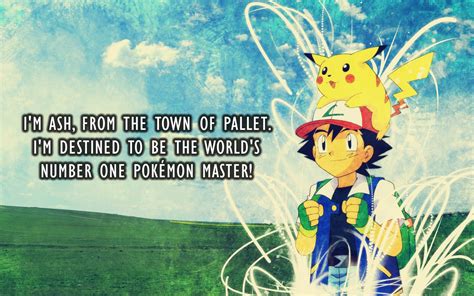 Pokemon Ash Quotes
