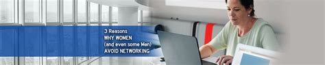 Reasons Why Women Avoid Network