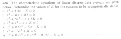 Solved The Characteristic Equations Of Linear Discrete Data