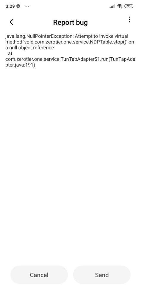 Android Crashes Due To Null Reference Exception · Issue 1200 · Zerotierzerotierone · Github