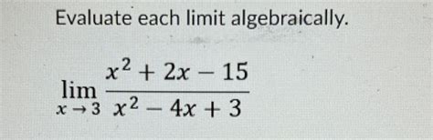 Solved Evaluate Each Limit