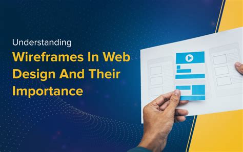 Understanding Wireframes In Web Design And Their Importance Smartsites