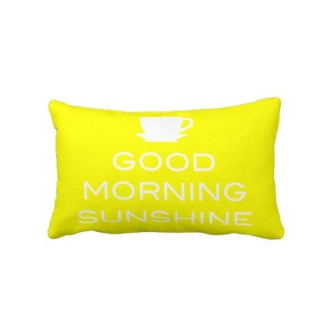 Good Morning Sunshine Pillow ©thatbluebird All Rights Reserved