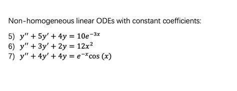 Solved Non Homogeneous Linear Odes With Constant