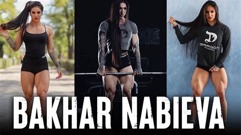Bakhar Nabieva Reel Muscle Presents Youtube