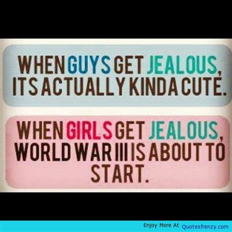 Jealous Girlfriend Quotes Quotesgram