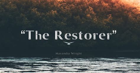 “the Restorer” Daily Manna