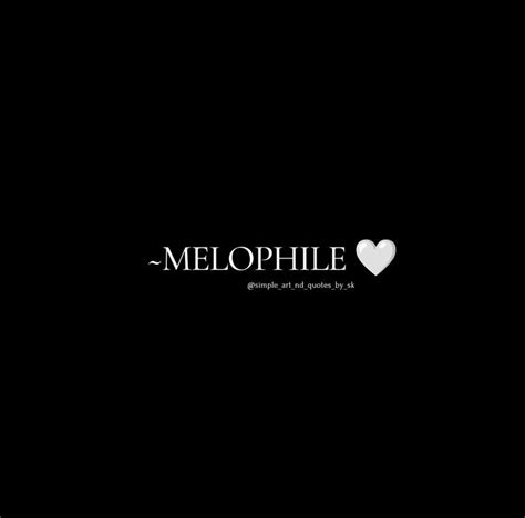 Melophile 🤍 In 2024 Simple Quotes Just Lyrics Quotes
