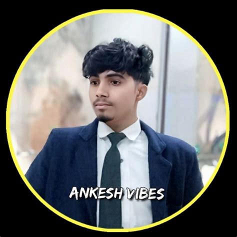 Ankesh Vibes 2 1 Youtube