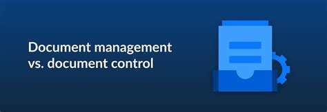 Document Management Vs Document Control Box Inc