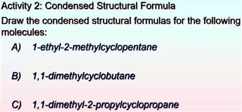Draw The Condensed Structural Formula For The Compound Dimethyl My