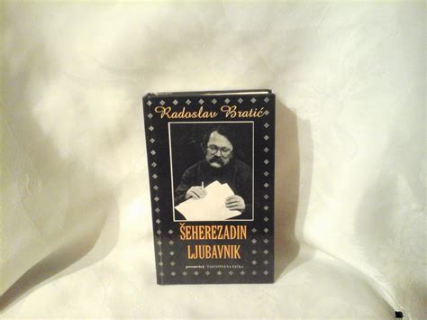 Šeherezadin Ljubavnik Radoslav Bratić 40945655