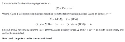 how to efficiently compute the largest eigenvector of the sum of two