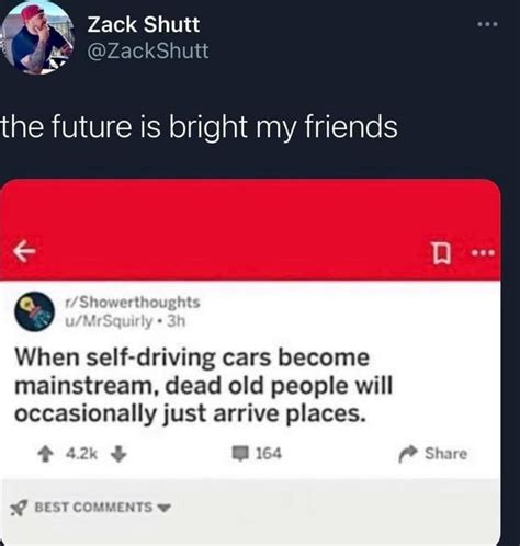 Zack Shutt Pe Zackshutt The Future Is Bright My Friends Sh When Self
