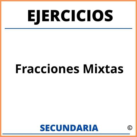 Ejercicios De Suma Y Resta De Fracciones Para Secundaria Resueltos