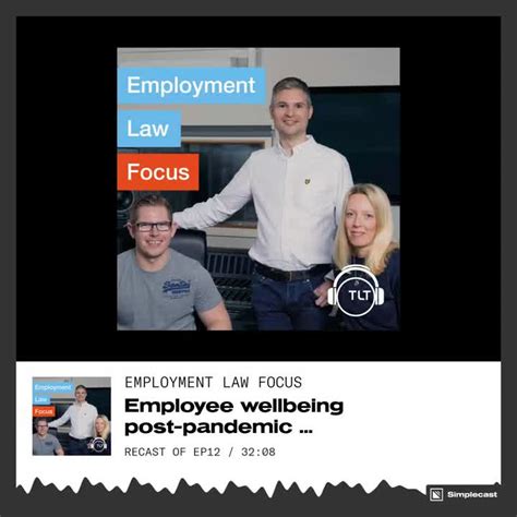 Amanda Applegate On Linkedin Employment Law Focus Employee Wellbeing Post Pandemic