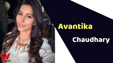 avantika chaudhary actress height weight age affairs biography and more