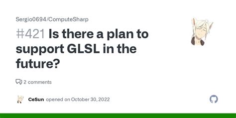 Is There A Plan To Support GLSL In The Future Issue Sergio ComputeSharp GitHub