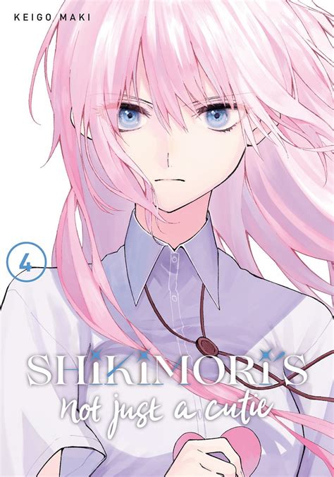 Shikimoris Not Just A Cutie Manga Volume 4 Crunchyroll Store