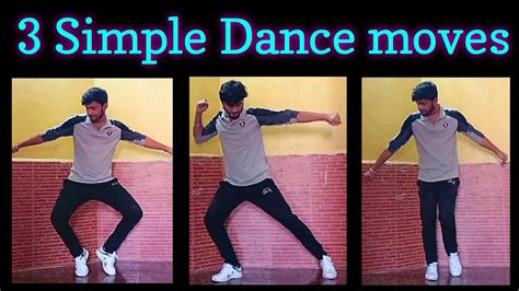 3 Simple Dance Moves Dancetutorial Dancevideo Dancestep 3 Simple