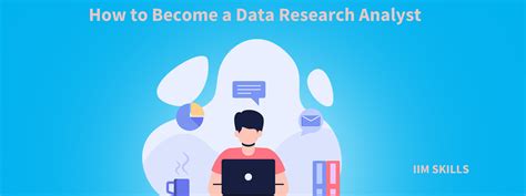 How To Become A Data Research Analyst A Guide Iim Skills