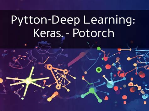 深度学习实战：keras与pytorch双框架攻略 Dawoai