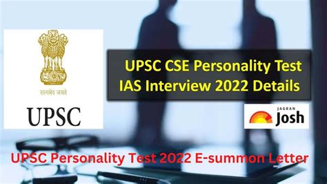 Upsc Personality Test 2022 E Summon Letter Direct Link To Download E Summon Letter For