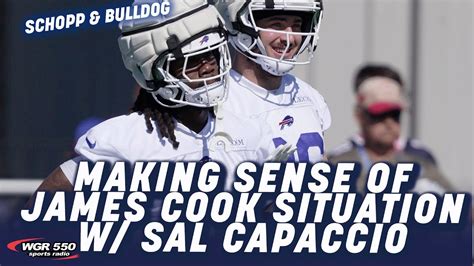 Sal Capaccio On James Cook Holding In And Where The Bills Go From Here Youtube